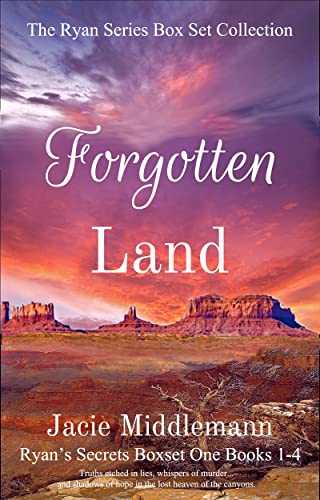 Forgotten Land - Ryan's Secrets Boxset One, Books 1 - 4: Truths etched in lies, whispers of ...