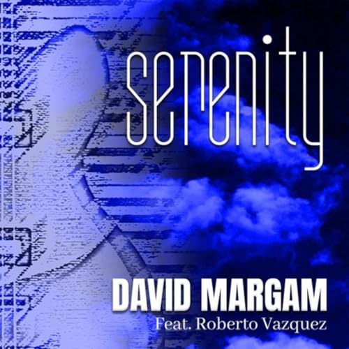 Amazon Music Unlimited - Roberto Vazquez & david margam 『Serenity』