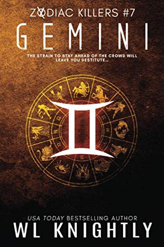 Amazon.com: Gemini (The Zodiac Killer): 9781728875385: Knightly, WL: Books