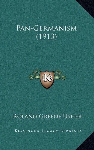 Buy Pan-Germanism (1913) Book Online at Low Prices in India | Pan ...