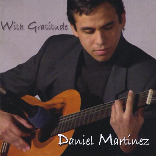 With Gratitude by Daniel Martinez on Amazon Music - Amazon.co.uk