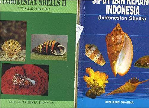 INDONESIAN SHELLS II - SIPUT DAN KERANG INDONESIA: Dharma, Bunjamin ...