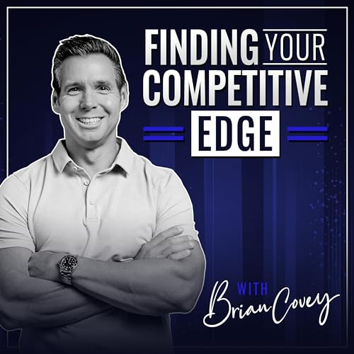 Amazon.com: Finding Your Competitive Edge : Brian Covey: Books