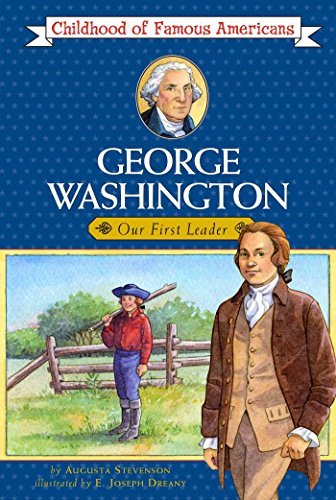 George Washington: Young Leader (Childhood of Famous Americans ...