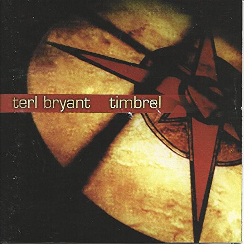 Terl Bryant - Timbrel - Amazon.com Music