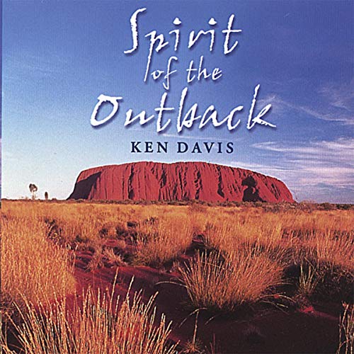 Play Spirit of the Outback by Ken Davis on Amazon Music