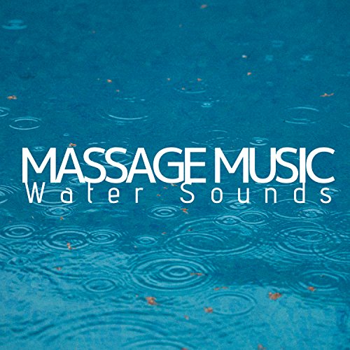 Massage Music CD - Water Sounds, Deep Relaxation, Nature Noise by Spa ...