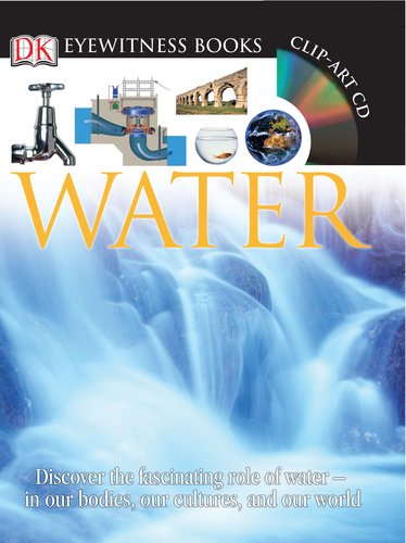 Water (DK Eyewitness Books): Woodward, John: 9780756645373: Amazon.com ...
