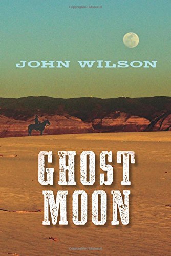 Amazon.com: Ghost Moon (The Desert Legends Trilogy, 2): 9781554698790 ...