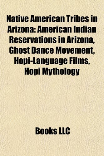 Native American Tribes in Arizona: Tohono O'Odham, Quechan, Hopi ...