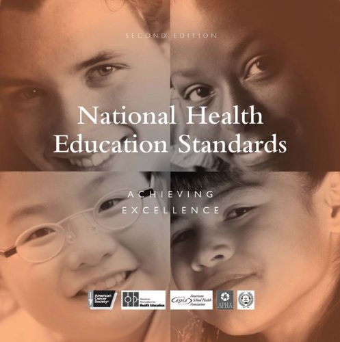 National Health Education Standards: Achieving Excellence: Joint ...