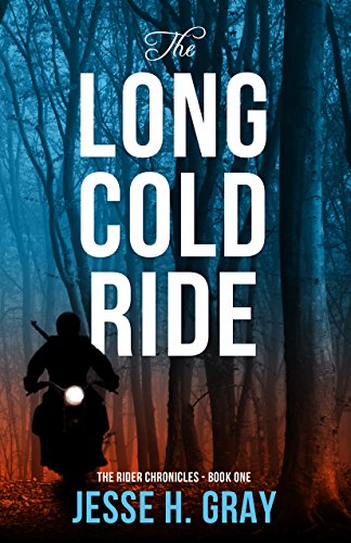 Amazon.com: The Long Cold Ride (The Rider Chronicles Book 1) eBook ...