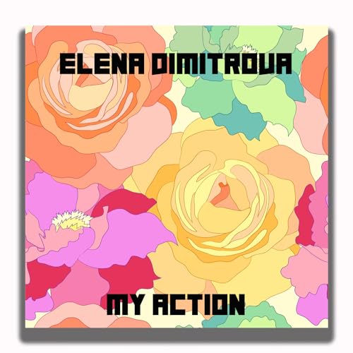 Play My Action by Elena Dimitrova on Amazon Music Unlimited
