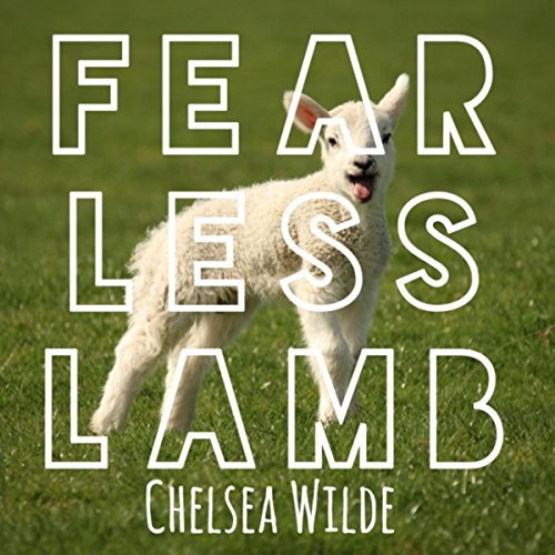 Fearless Lamb by Chelsea Wilde on Amazon Music - Amazon.com