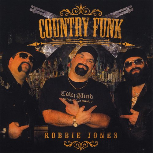 Play Country Funk by Robbie Jones on Amazon Music