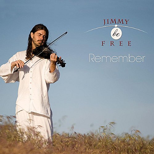 Jimmy Be Free, Jimmy Free - Remember - Amazon.com Music
