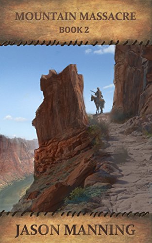 Mountain Massacre (Mountain Man Book 2) eBook : Manning, Jason: Amazon ...