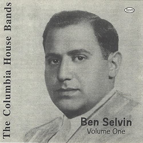 Amazon.com: The Columbia House Bands: Ben Selvin : Ben Selvin: Digital Music