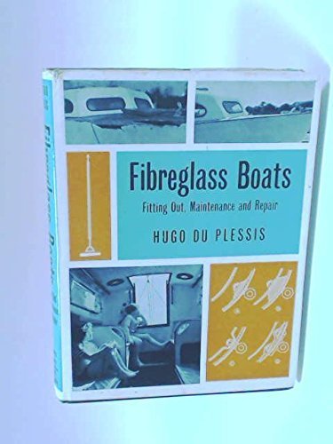Fibreglass Boats by Hugo Du Plessis (1996-09-30): Unknown Author ...