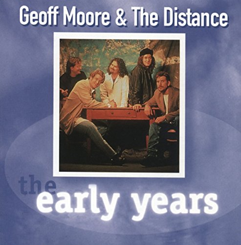 Play The Early Years-G. Moore by Geoff Moore And The Distance on Amazon ...
