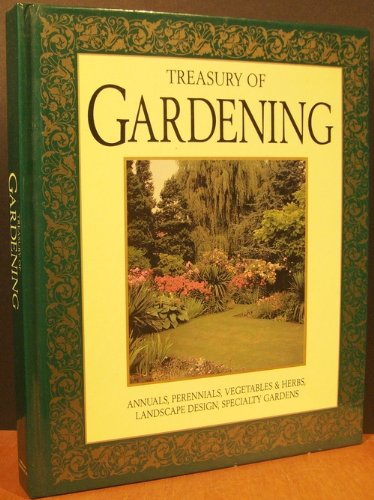 Treasury of Gardening: Ambler, Wayne, Christensen, Carol Landa, Hodgson ...
