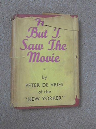 No But I Saw the Movie: DE VRIES, Peter (DeVries): Amazon.com: Books