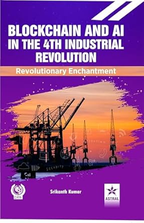 Buy Blockchain and AI in the 4th Industrial Revolution Book Online at ...