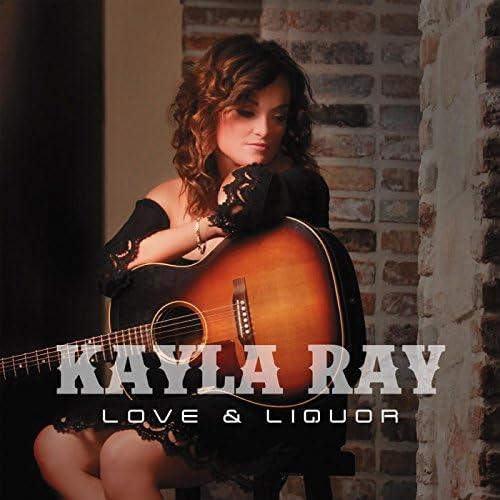 Love and Liquor by Kayla Ray on Amazon Music - Amazon.co.uk