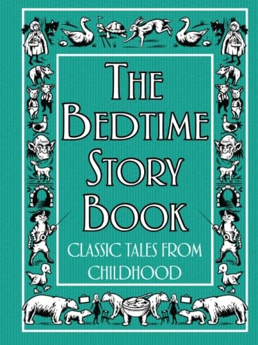 The Bedtime Story Book: Classic Tales from Childhood: Amazon.co.uk ...