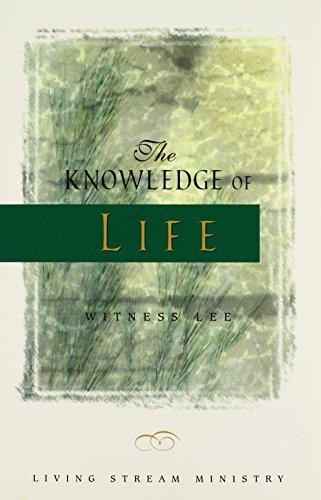 Amazon.com: The Knowledge of Life: 9780870834196: Witness Lee: Books