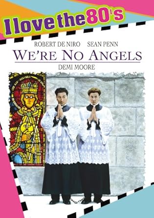 Amazon.com: We're No Angels (1989) : Robert De Niro, Sean Penn, Demi Moore, Hoyt Axton, Bruno ...