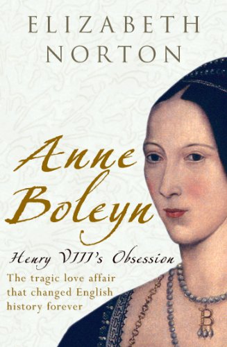 Amazon.com: Anne Boleyn: Henry VIII's Obsession eBook: Norton ...