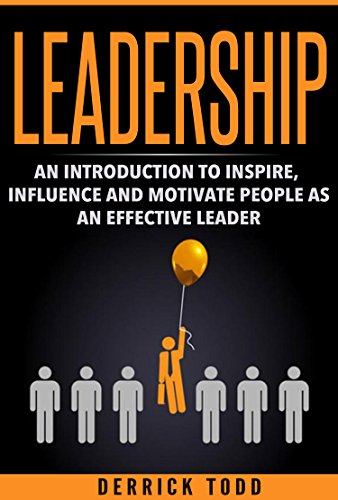 Amazon.com: Leadership: An introduction to inspire, influence, and ...