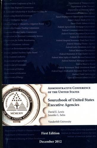 Sourcebook Of United States Executive Agencies: Executive Office of the ...