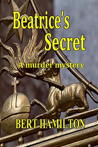 Beatrice's Secret eBook : Hamilton, Bert: Amazon.in: Books