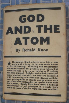God and the Atom: Amazon.co.uk: Knox, Ronald: Books