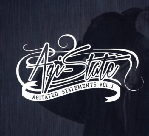 Amazon MusicでAgi-StateのAgitated Statements Vol.1を再生する