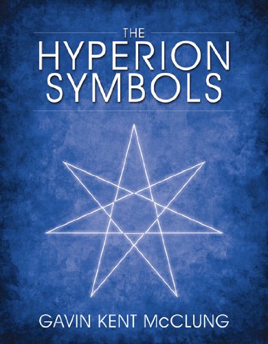 The Hyperion Symbols: Gavin Kent McClung: 9780741472625: Amazon.com: Books