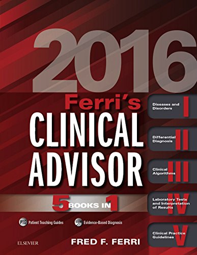 Ferri's Clinical Advisor 2016 Elsevieron VitalSource: 5 Books in 1 ...