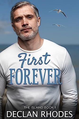 Amazon.com: First Forever: The Island Book 1 eBook : Rhodes, Declan: Kindle Store
