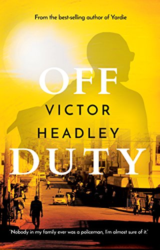 Off Duty eBook : Headley, Victor: Amazon.co.uk: Kindle Store