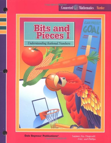 Bits & Pieces 1: Understanding Rational Numbers (Connected Mathematics ...