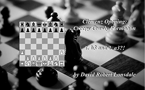 Amazon.com: Clemenz Opening: Creepy Crawly Formation: 1. h3 and 2. a3 ...