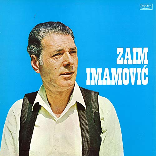 Zaim Imamović by Zaim Imamović on Amazon Music - Amazon.com