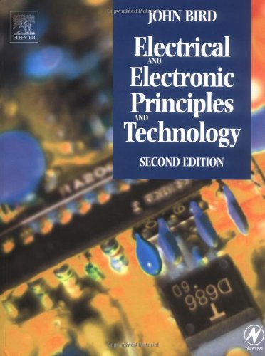 Electrical and Electronic Principles and Technology: Bird, J. O ...
