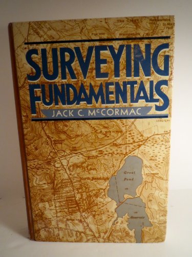 Surveying fundamentals: McCormac, Jack C: 9780138788438: Amazon.com: Books