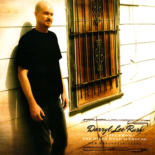 Play Live From the River Road Icehouse by Darryl Lee Rush on Amazon Music