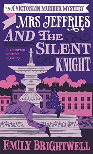 Mrs Jeffries and the Silent Knight eBook : Brightwell, Emily: Amazon.co ...