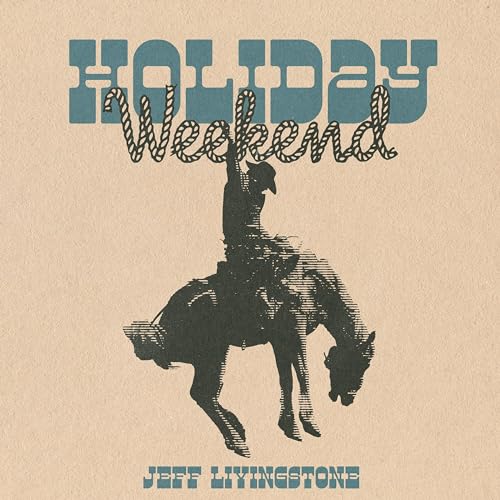 Amazon.com: Holiday Weekend : Jeff Livingstone: Digital Music