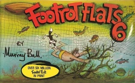 FOOTROT FLATS #6: Ball, Murray: 9780958819084: Amazon.com: Books